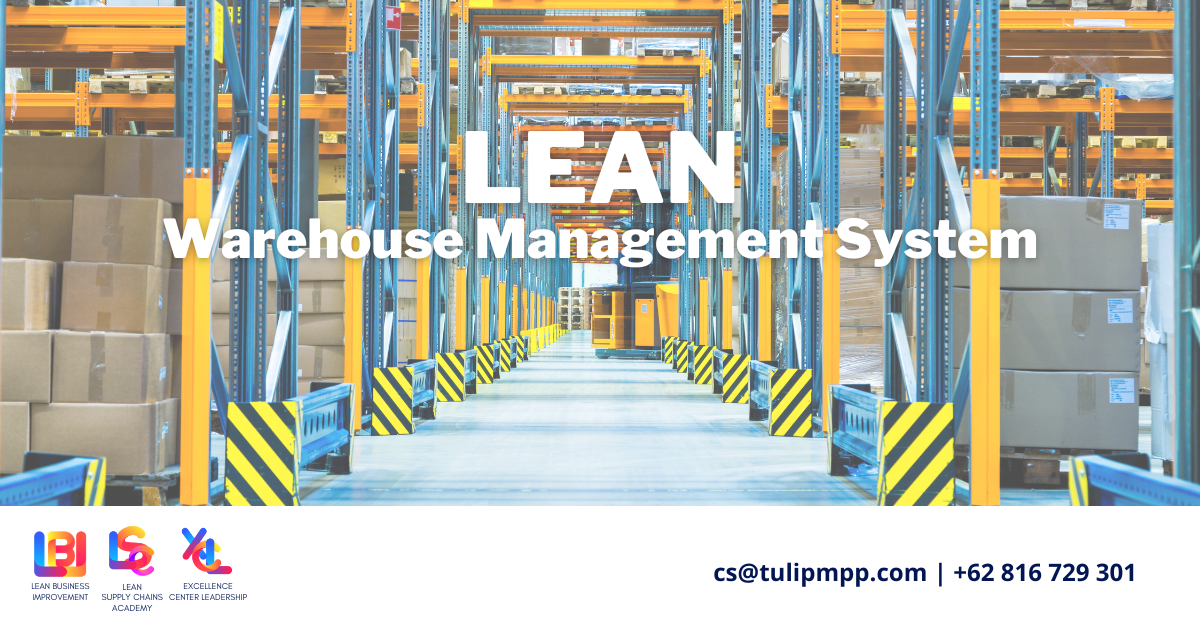 Lean Warehousing Management System Lean Warehousing Management System