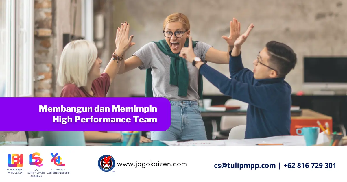 Membangun High Performance Team