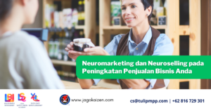 Neuromarketing dan Neuroselling pada Peningkatan Penjualan Bisnis Anda