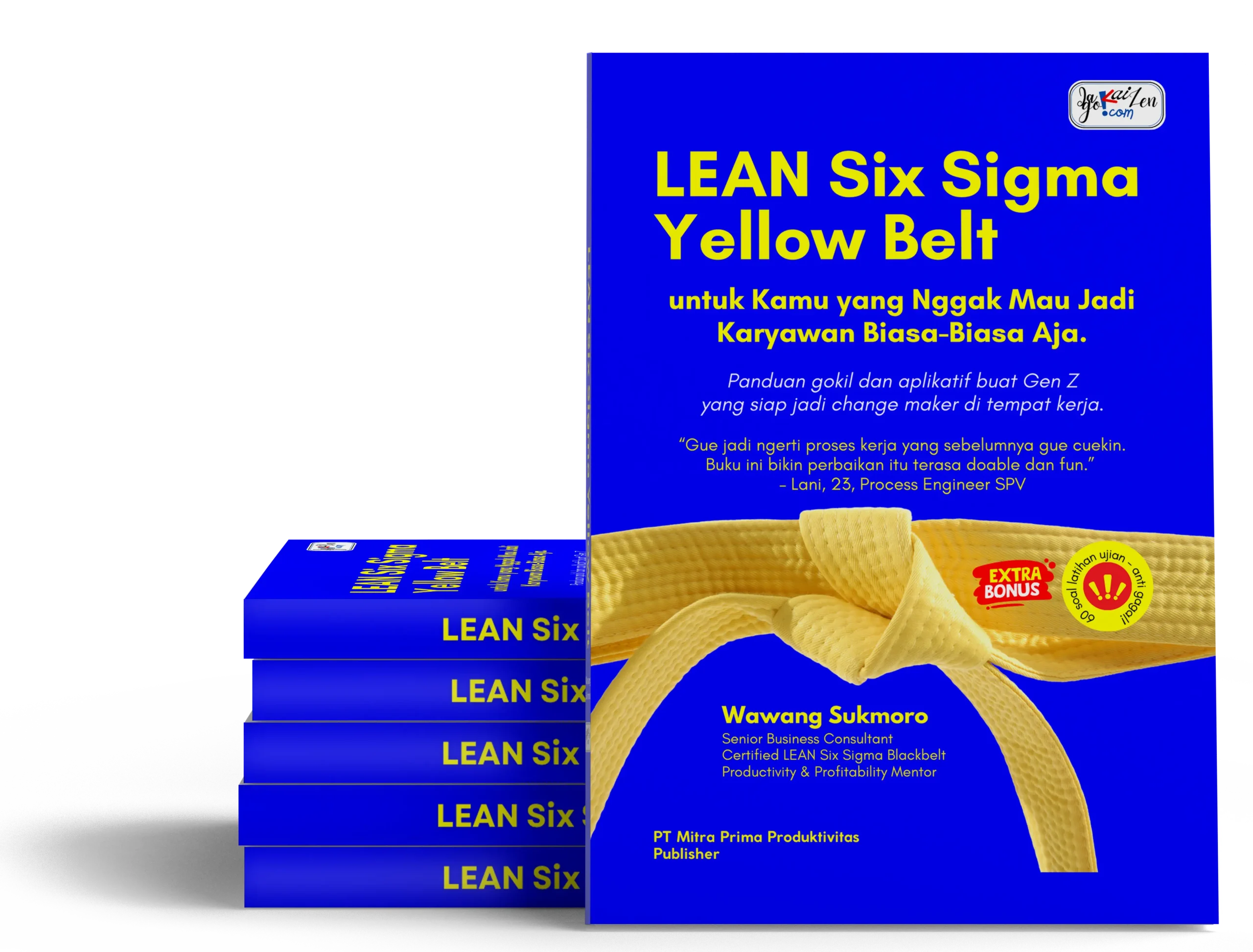 Ebook 24: Yellow Belt Lean Six Sigma Untuk Kamu yang Nggak Mau Jadi Karyawan Biasa-Biasa Aja